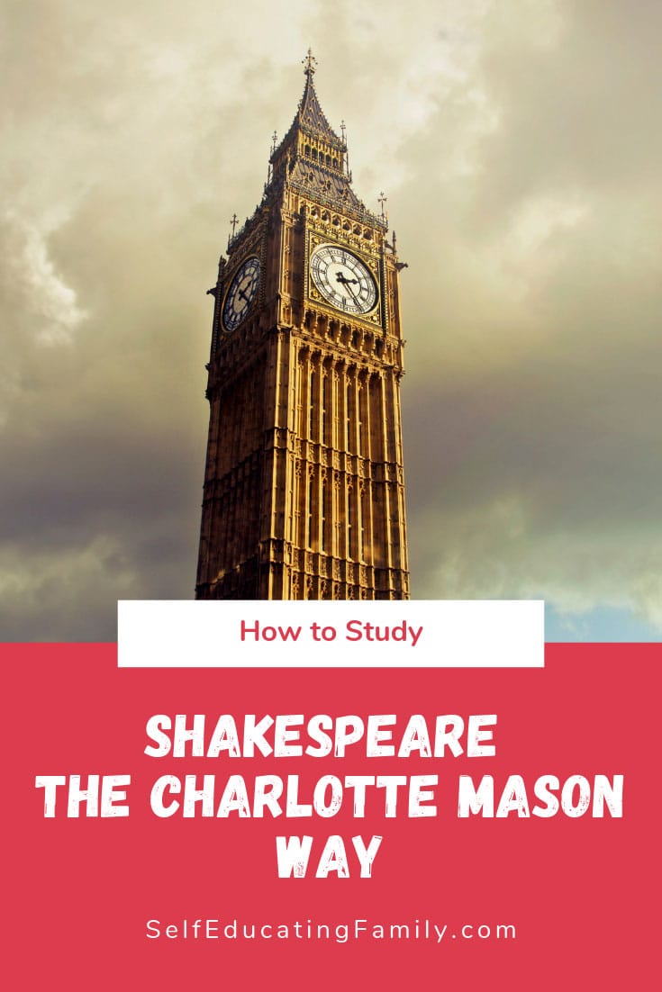 How to Study Shakespeare | Self Educating Family