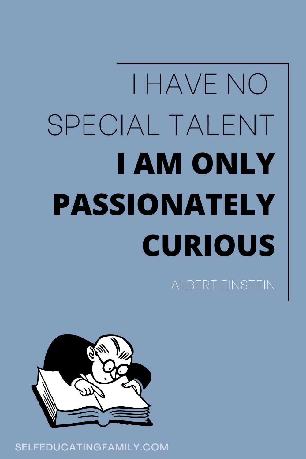 Motivational Quotes on Self Education | Self Educating Family