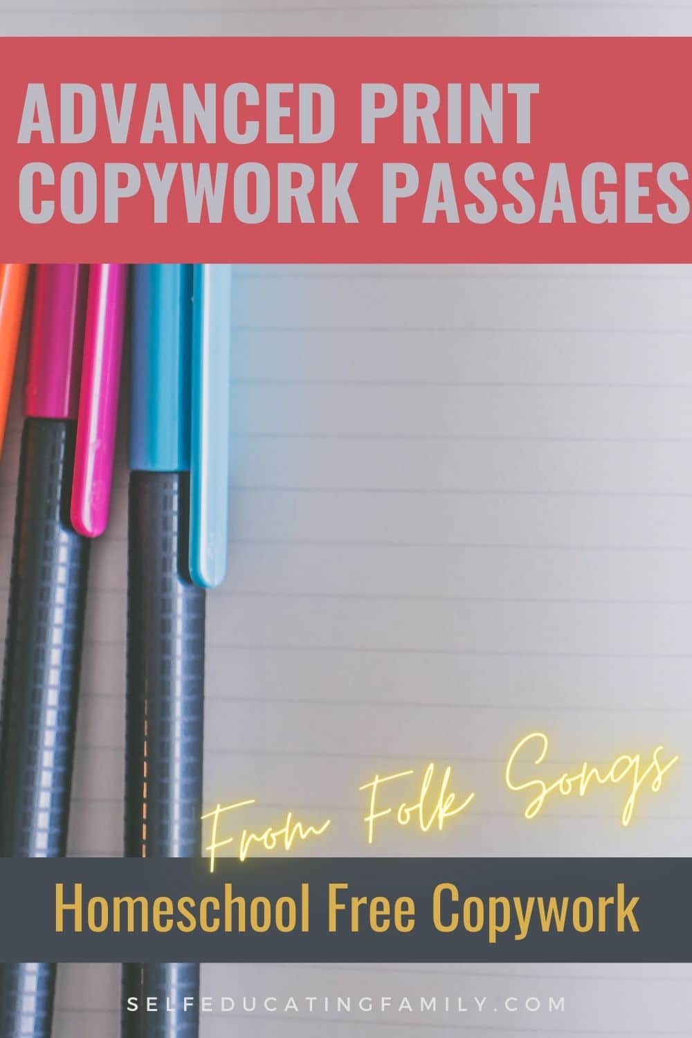 Free Copywork for Homeschool | Self Educating Family