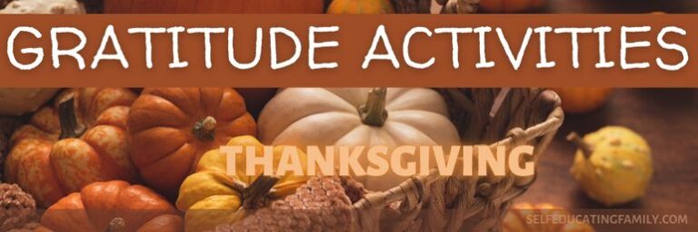 Thanksgiving gratitude activities | Self Educating Family
