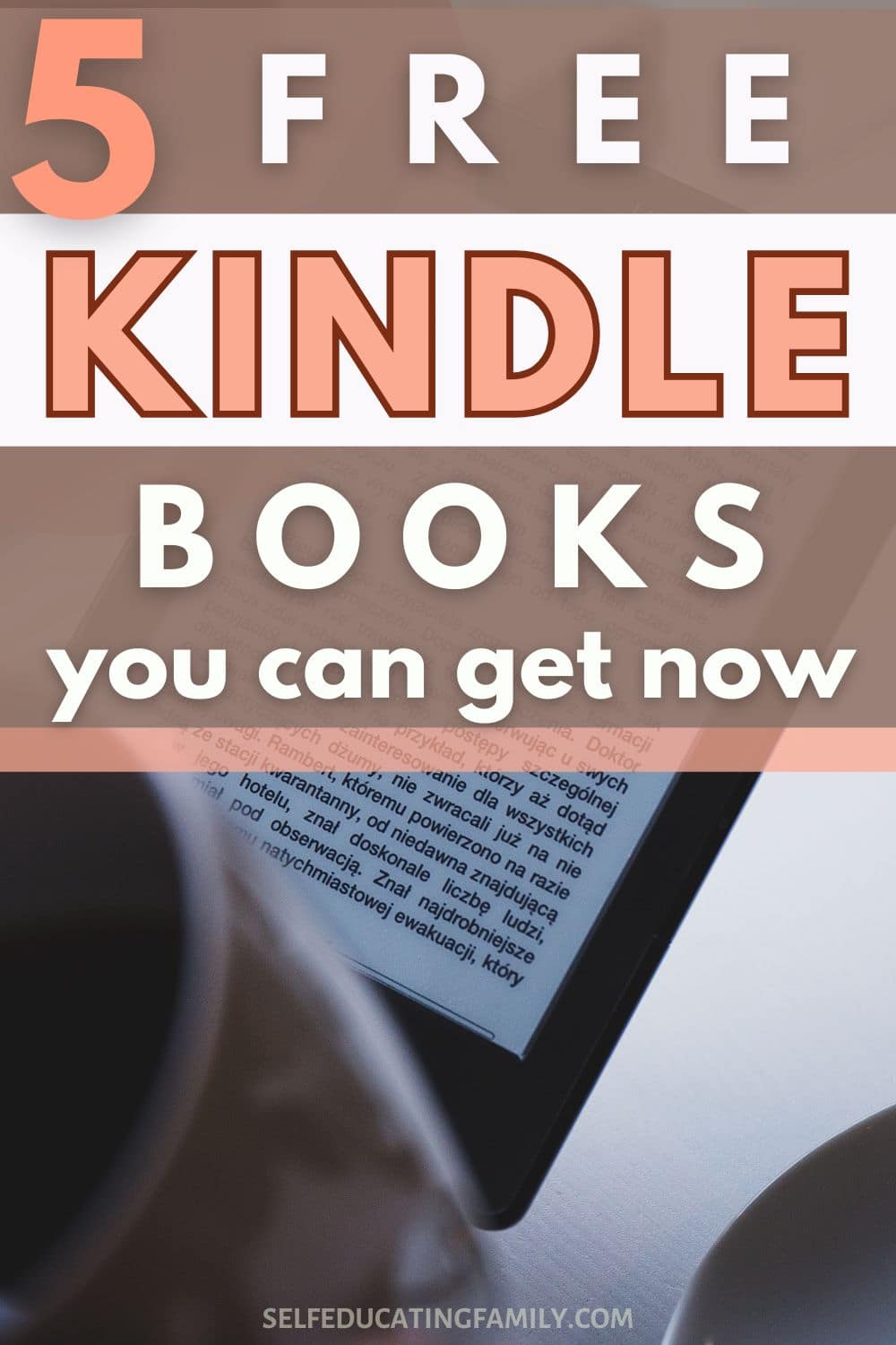 Top 5 Free Kindle Books Right Now | Self Educating Family