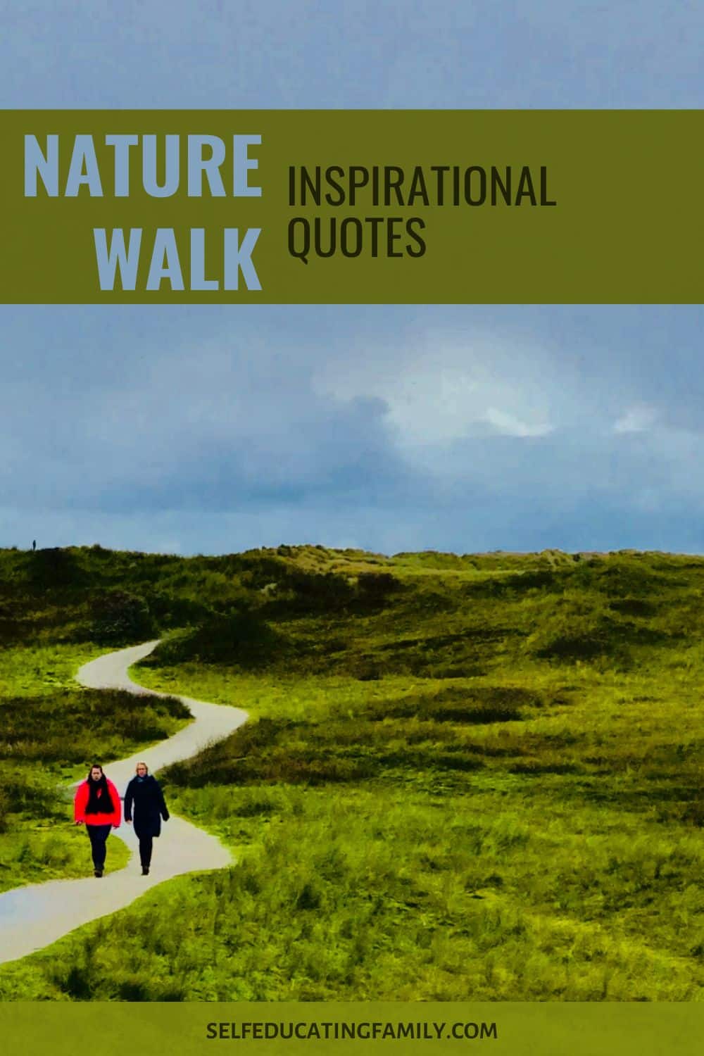 Nature Walk Quotes | Self Educating Family