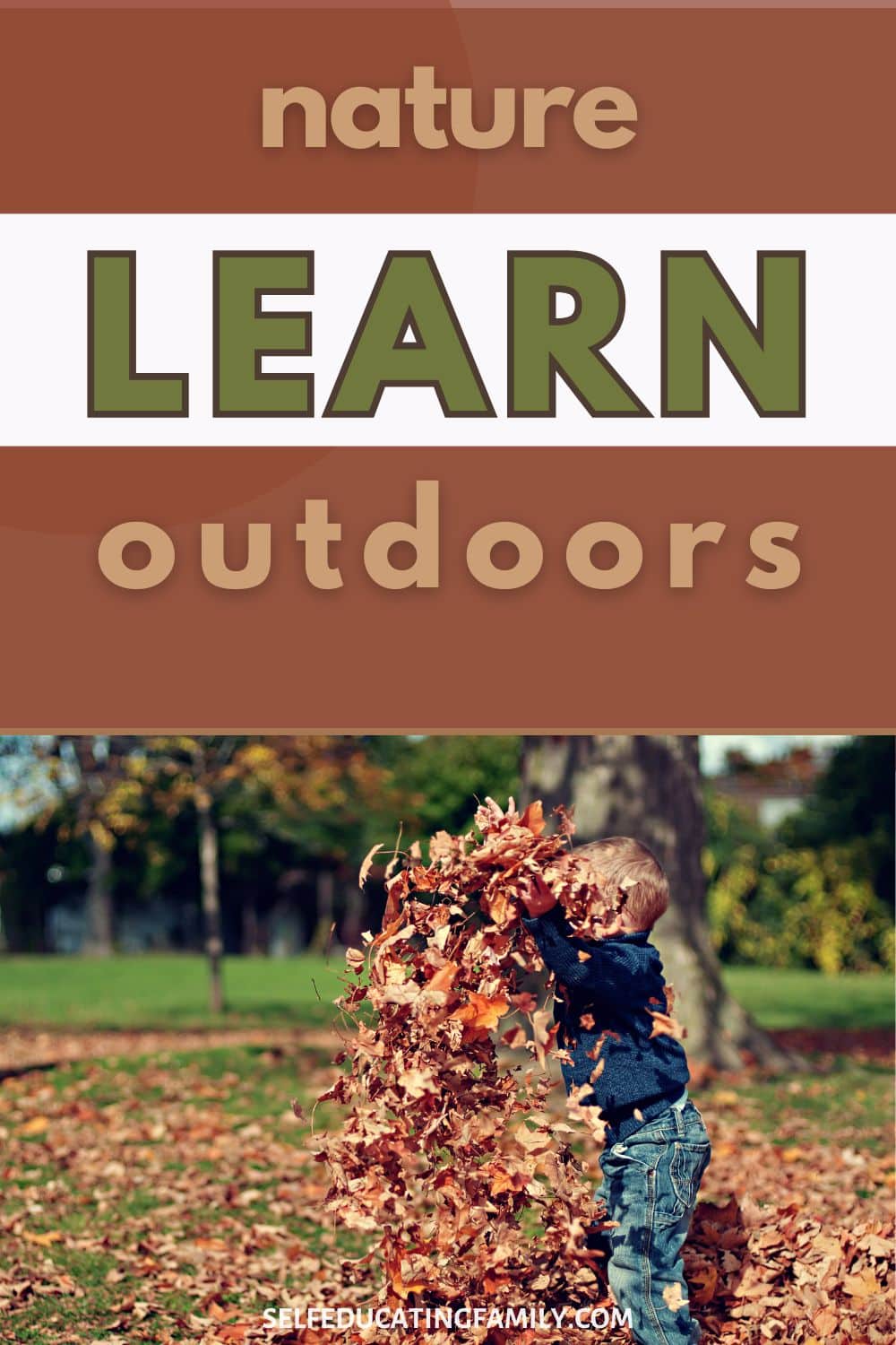 Planning for Learning Outdoors | Self Educating Family