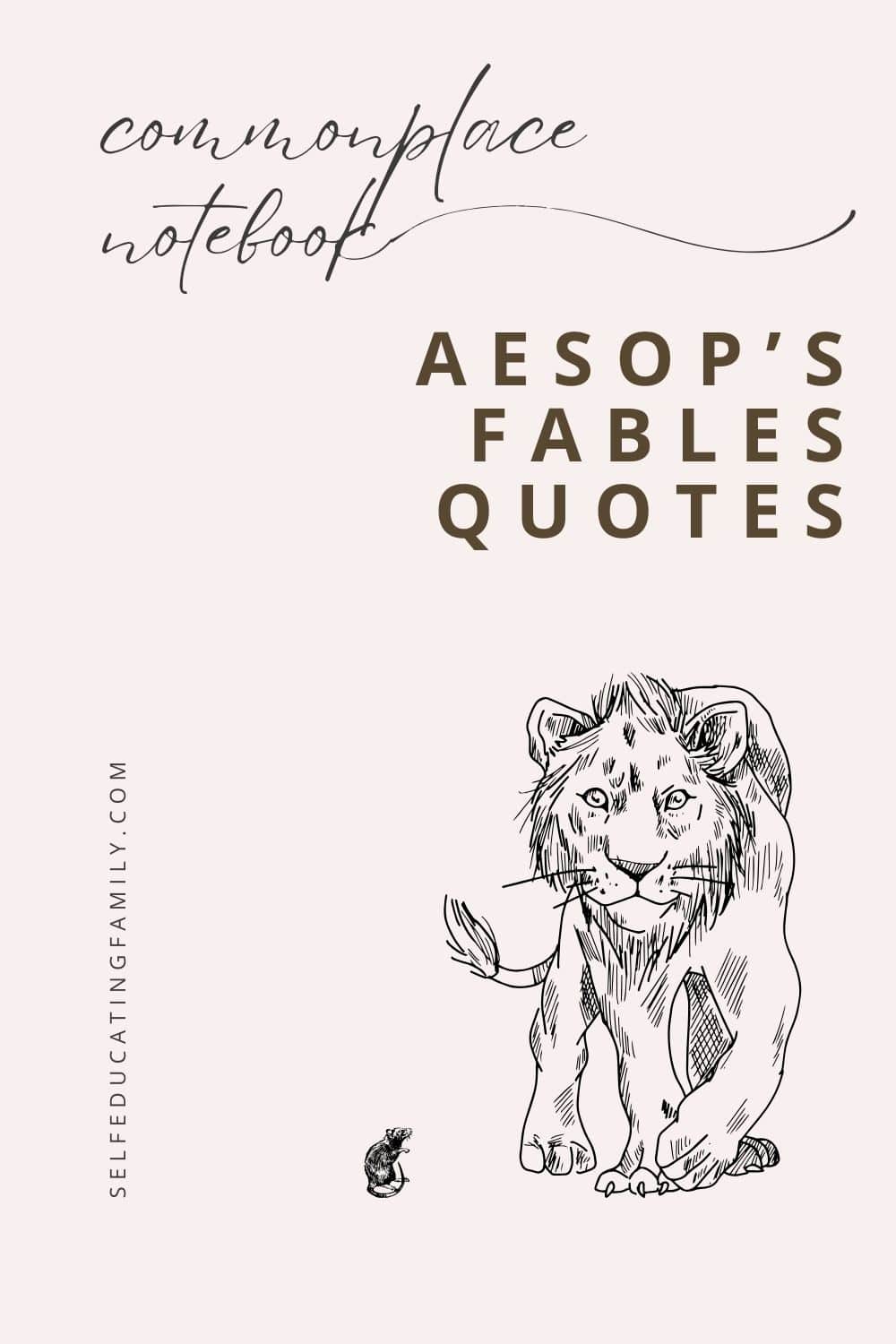 Aesop's Quotes | Self Educating Family