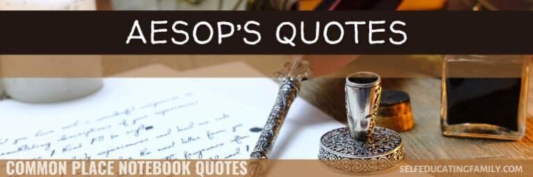 Aesop's Quotes | Self Educating Family