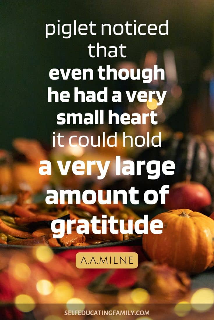 Gratitude Quotes for Thanksgiving | Self Educating Family