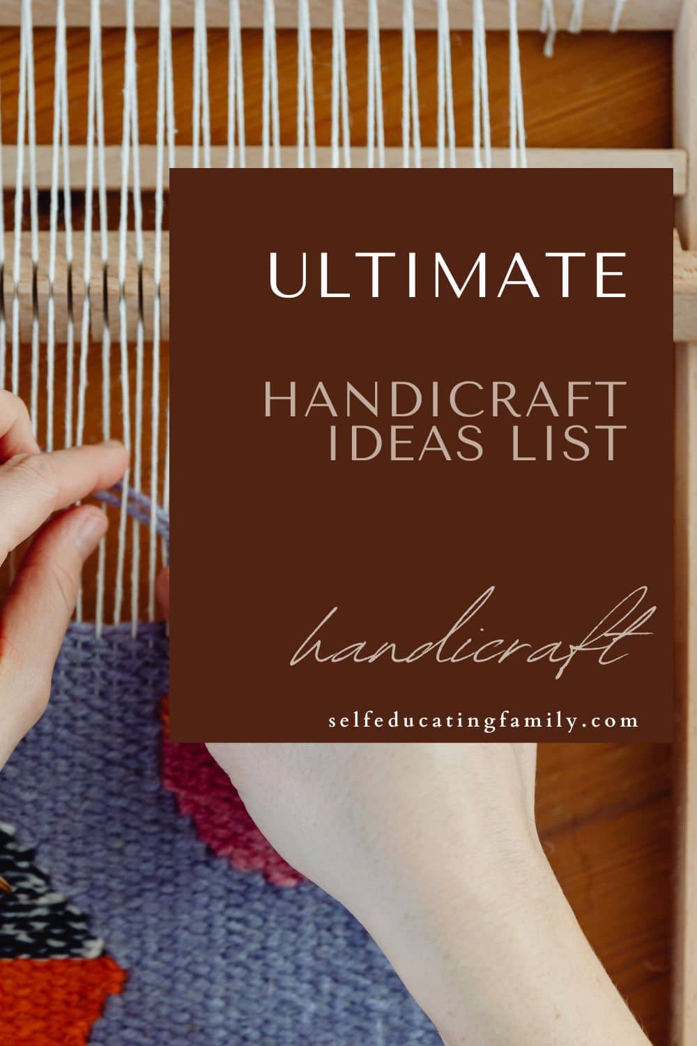90+ Ideas for Handicraft | Self Educating Family